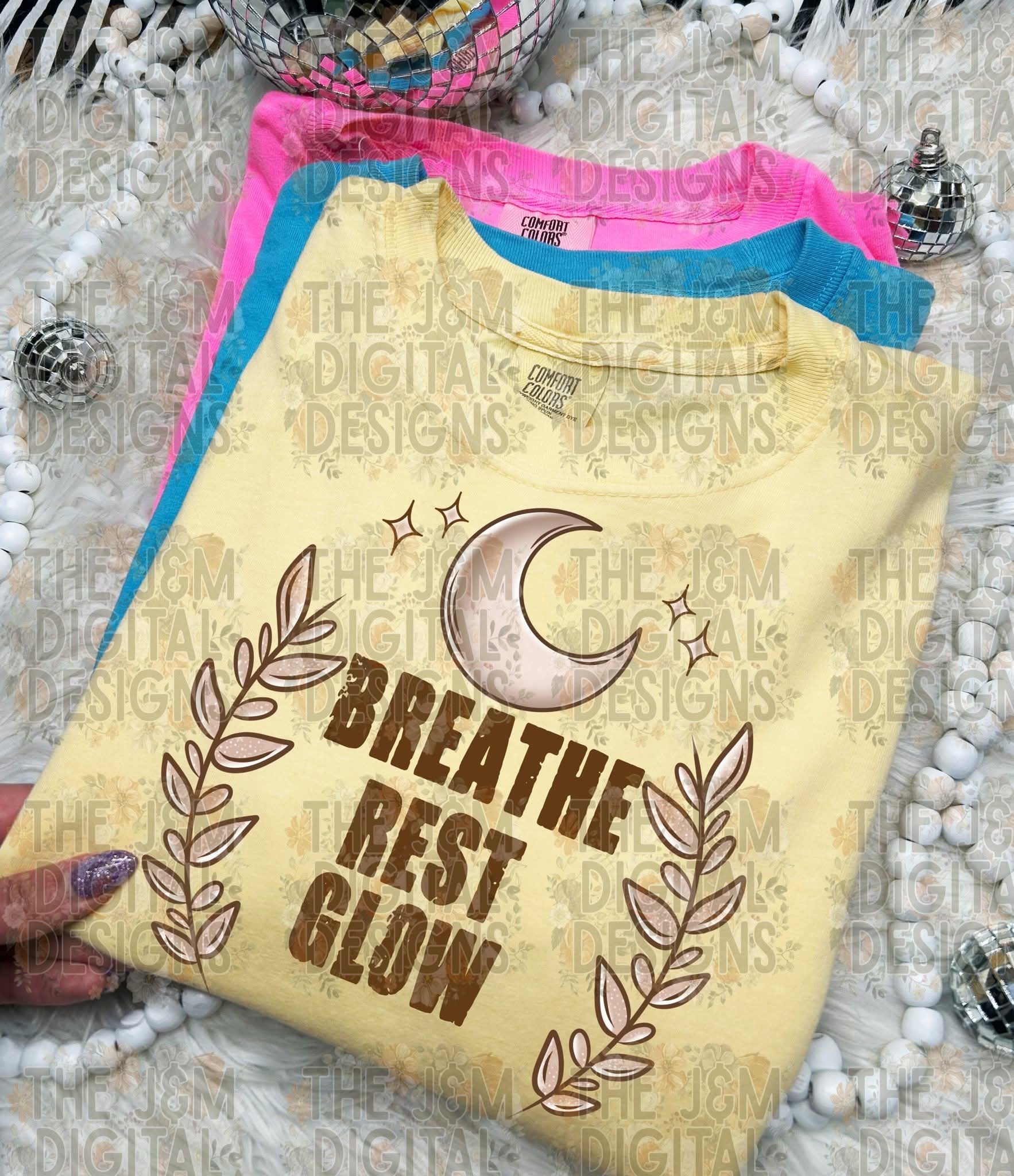 Breathe Rest Glow – Restless Heart Inspirations