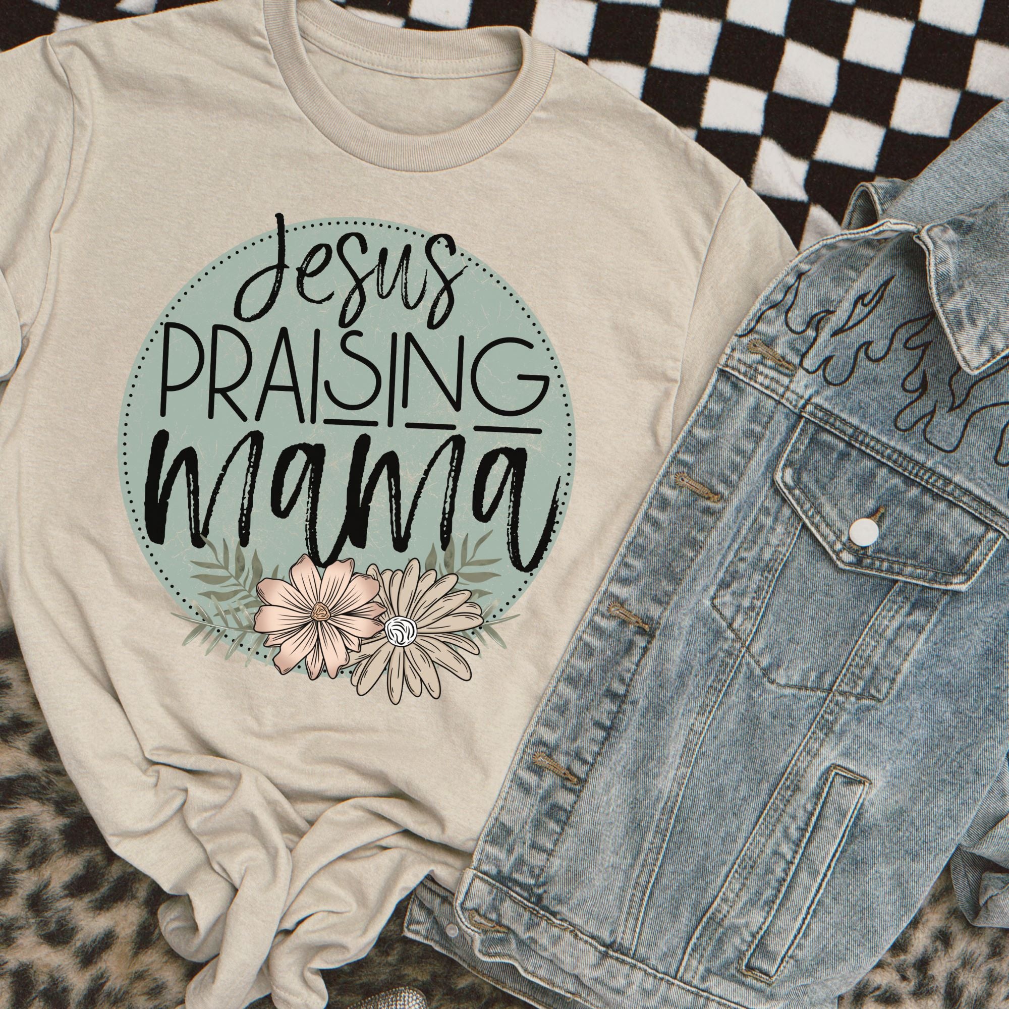 Jesus Praising Mama Floral DTF Transfer – Restless Heart Inspirations