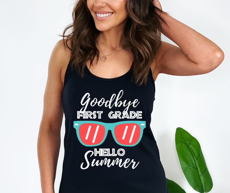 CUSTOM Goodbye First Grade Hello Summer DTF Transfer – Restless Heart ...